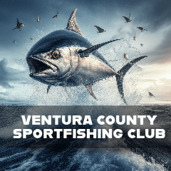 VCSC - ABOUT US - Ventura County Sportfishing Club